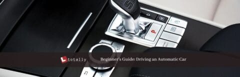 Beginner's Guide: Driving An Automatic Car | Totally Driving
