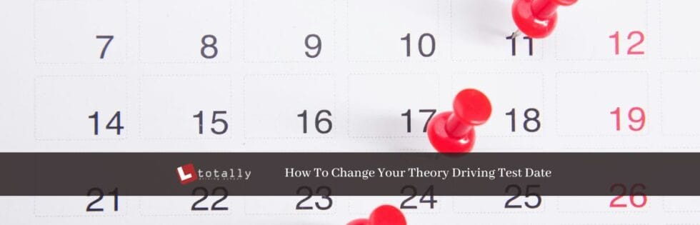How To Change Your Theory Driving Test Date | Totally Driving